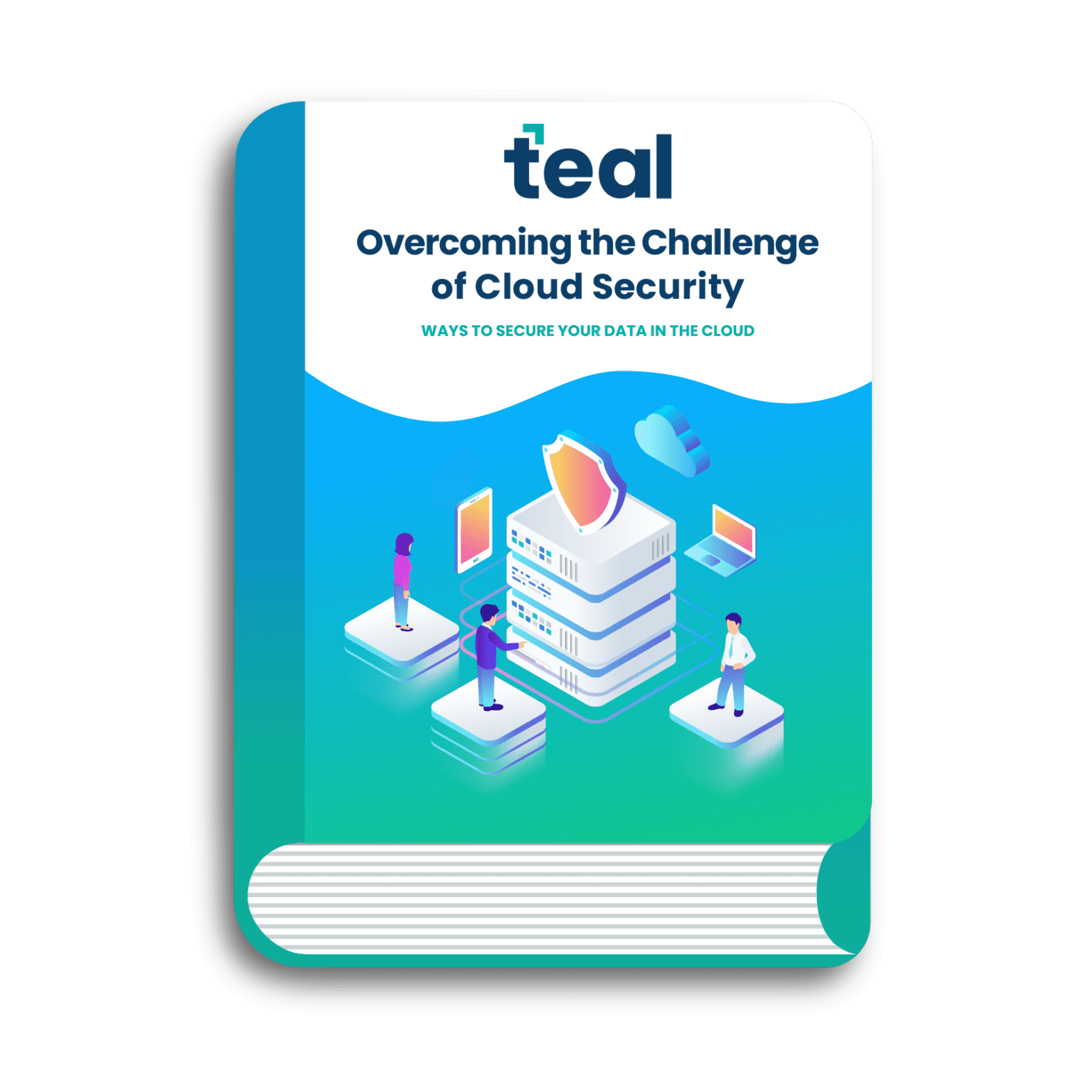 Top 5 Cloud Security Challenges and How to Solve Them - Teal