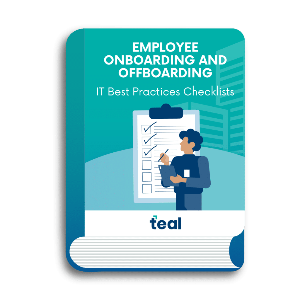 Employee Onboarding and Offboarding IT Best Practices | Teal